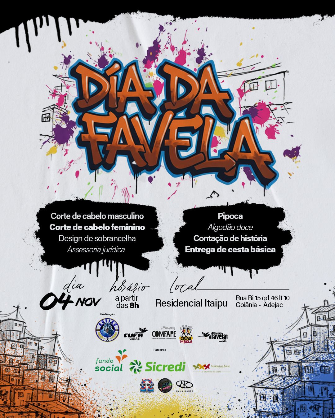 Residencial Itaipu recebe evento do Dia da Favela com serviços ...